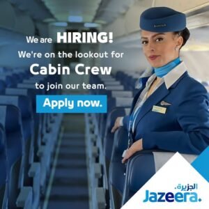 Jazeera Airways Is Hiring 2024 Cabin Crew (Freshers & Experienced ...